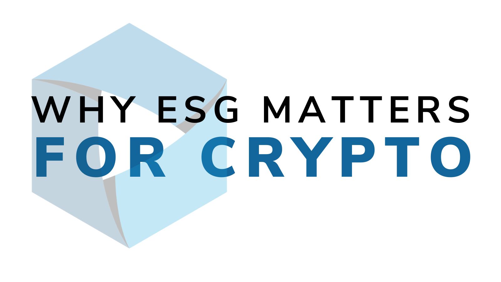 Why ESG Matters for Crypto Assets - Digital Asset Research