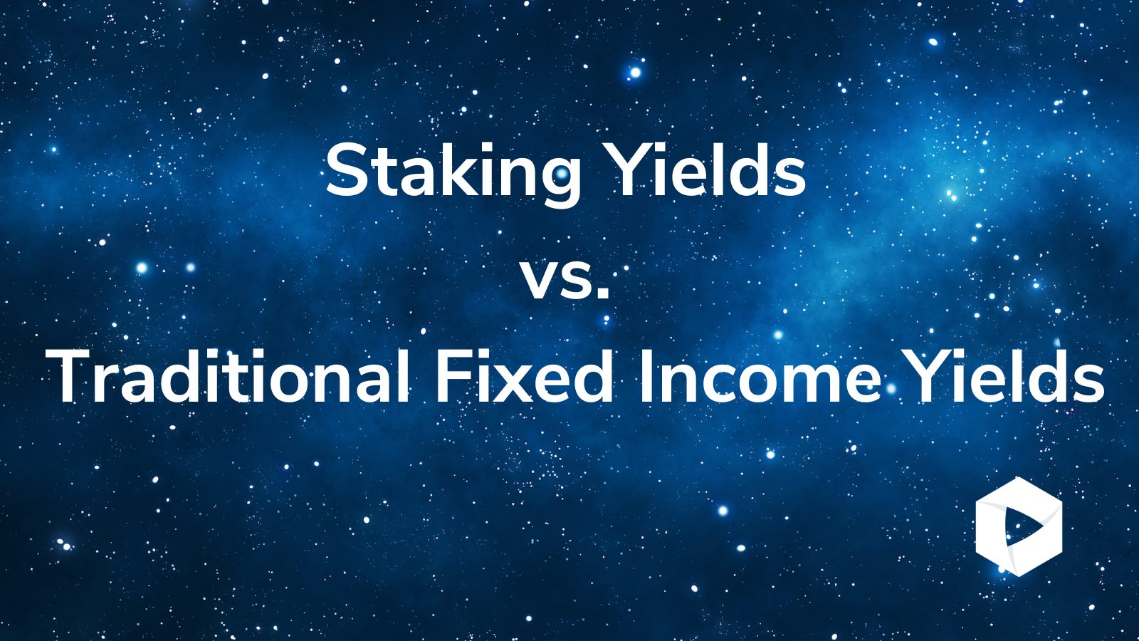 Digital Asset Staking Yields vs. Traditional Fixed Income Yields
